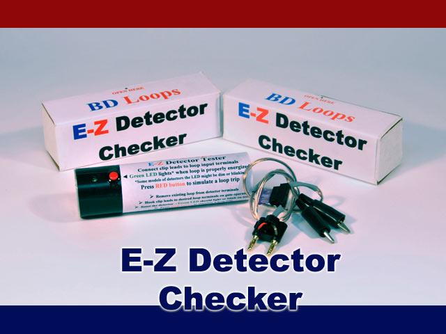 BD Loops Safety or Exit Loop E-Z Detector Checker
